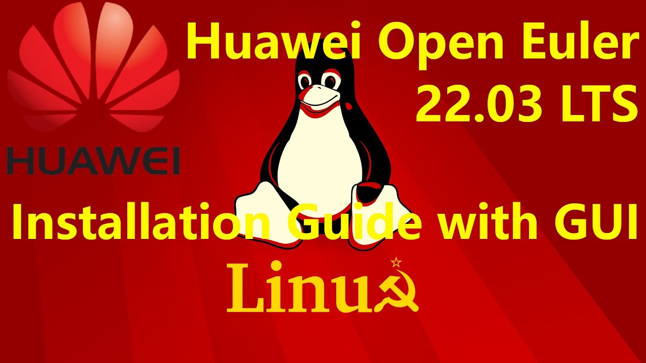 Huawei Open Euler 22.03 LTS Installation Guide - YouTube