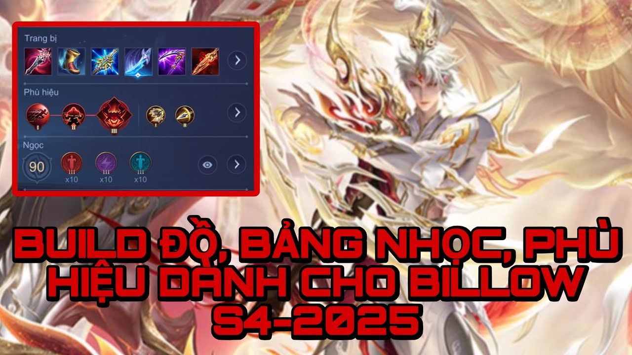 Build Đồ, Bảng Ngọc, Phù Hiệu Dành Cho Billow Mùa S4-2025 | Jeicus Aov ...