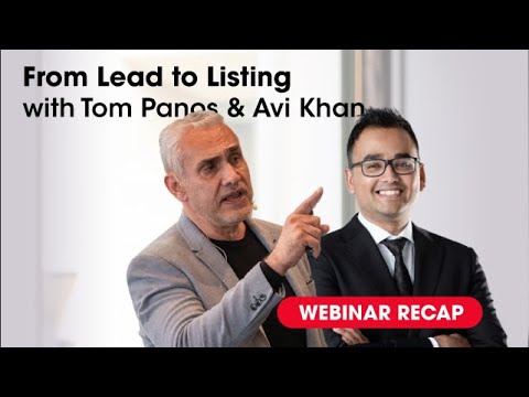 Webinar: From Lead To Listing With Tom Panos and Avi Khan - YouTube