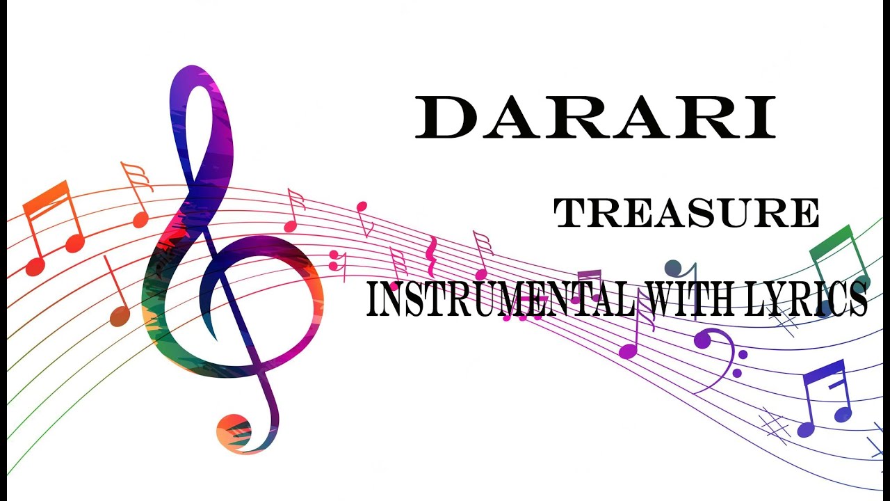 DARARI - Treasure (Instrumental with Lyrics) - YouTube