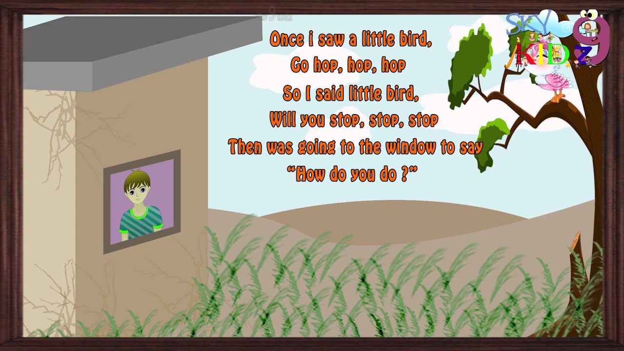 ONCE I SAW A LITTLE BIRD RHYMES KIDZ - YouTube