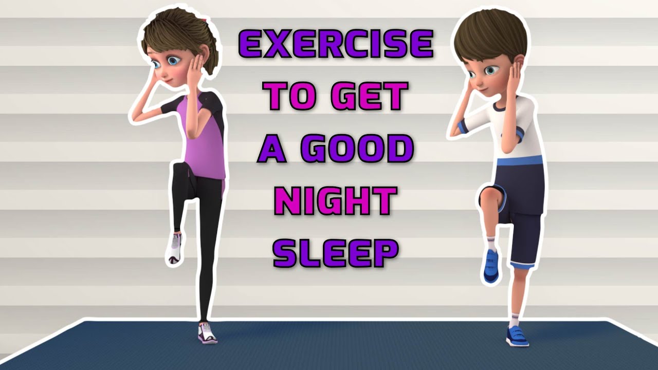 EASY BED TIME EXERCISES FOR KIDS - ACHIEVE A BETTER SLEEP | Kids ...