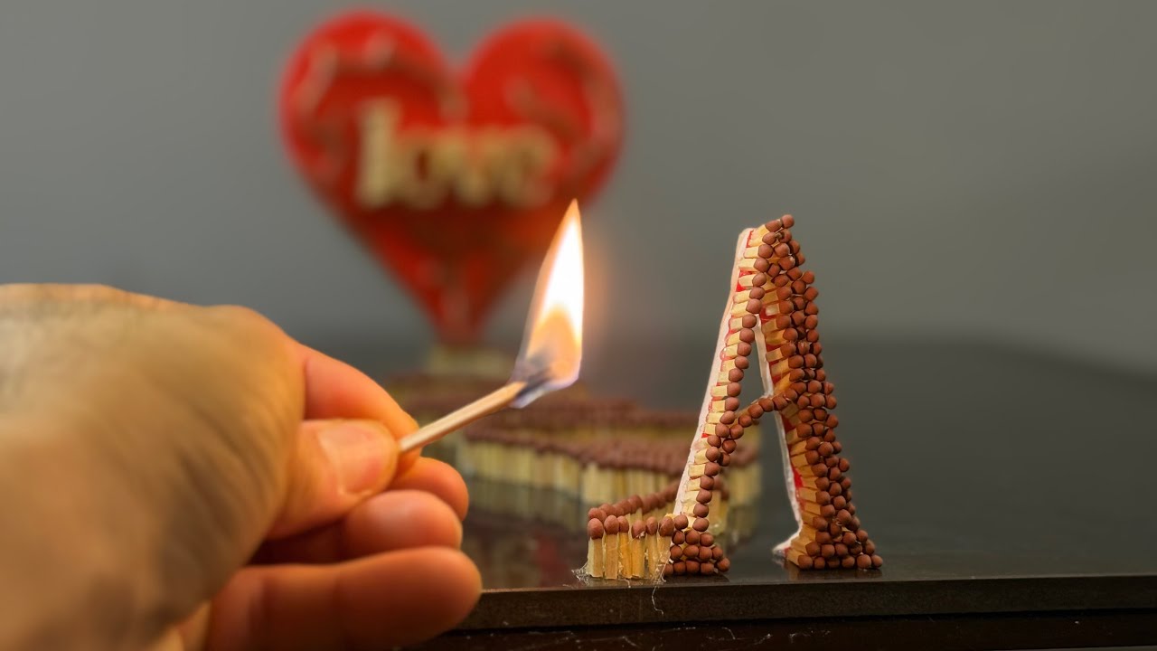 🔥 LOVE ON FIRE — Burning Art Made of Matches (Dedicated to A) - YouTube