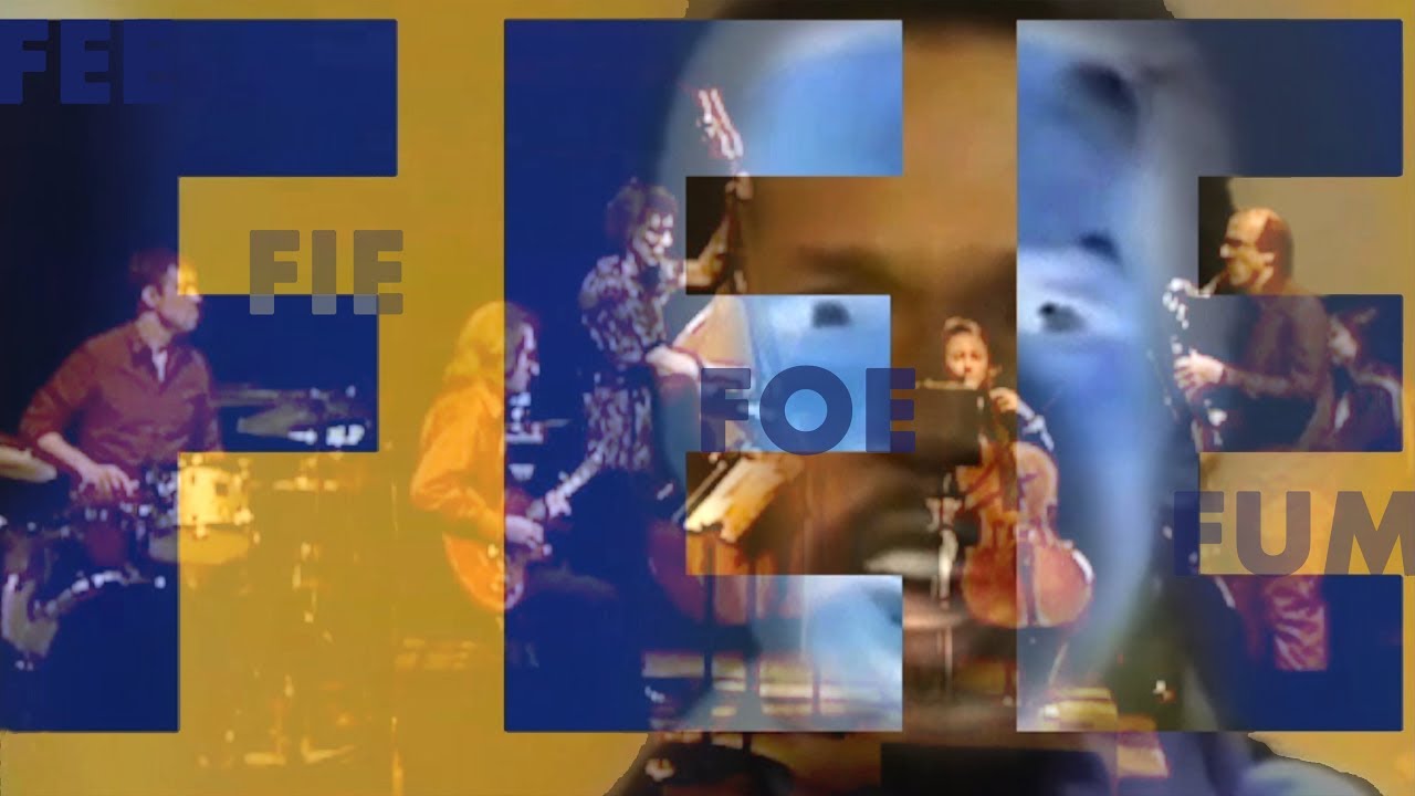 FEE FIE FOE FUM premiere by Bang On A Can All Stars - YouTube