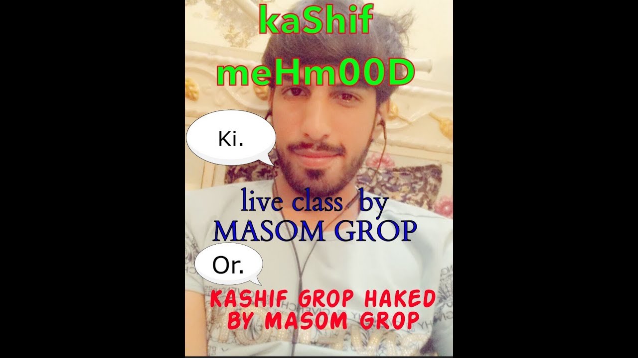 KaShIf MeHm00d Ki Live Class By. MaSOoM GrOuP - YouTube