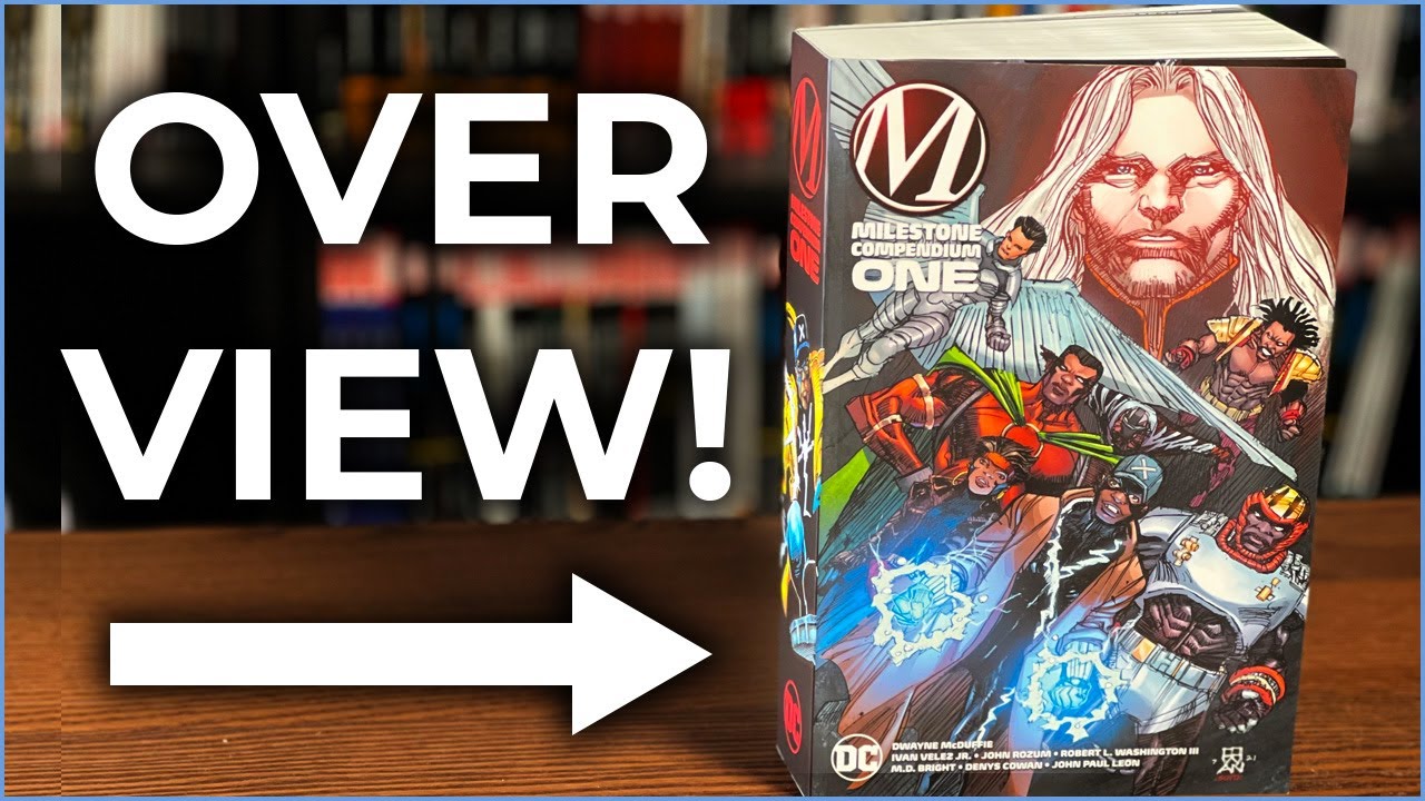 Milestone Compendium One Overview! - YouTube