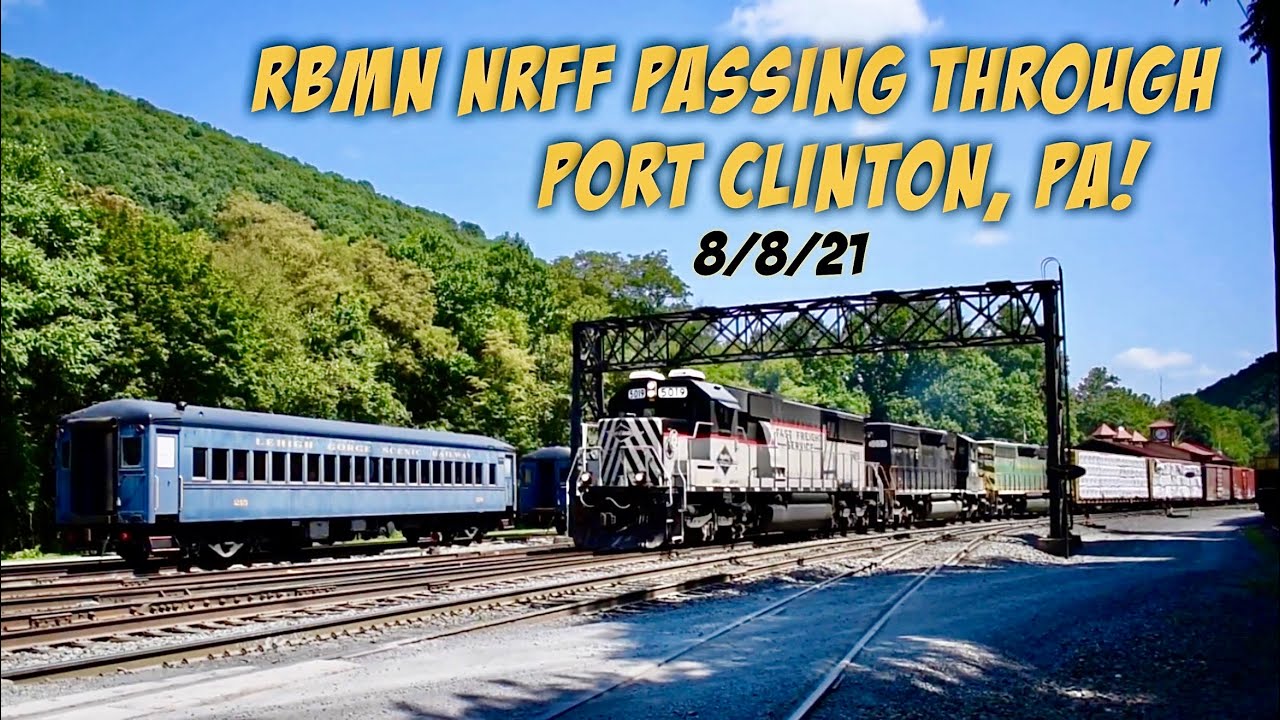 RBMN NRFF Passing Through Port Clinton, PA!! 8/8/21 - YouTube