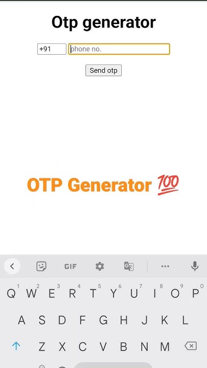 generate OTP using Javascript , html on mobile #coding #developer #programming #html #javascript ...