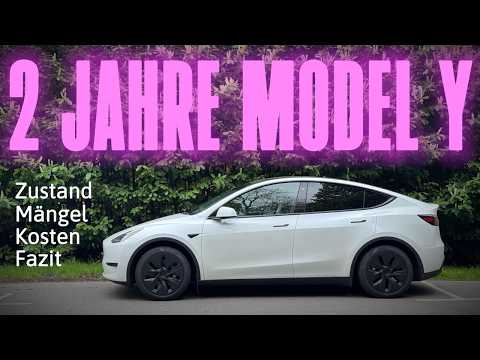 2 Jahre TESLA Model Y | Zustand, Mängel, Kosten, Fazit, Kaufberatung