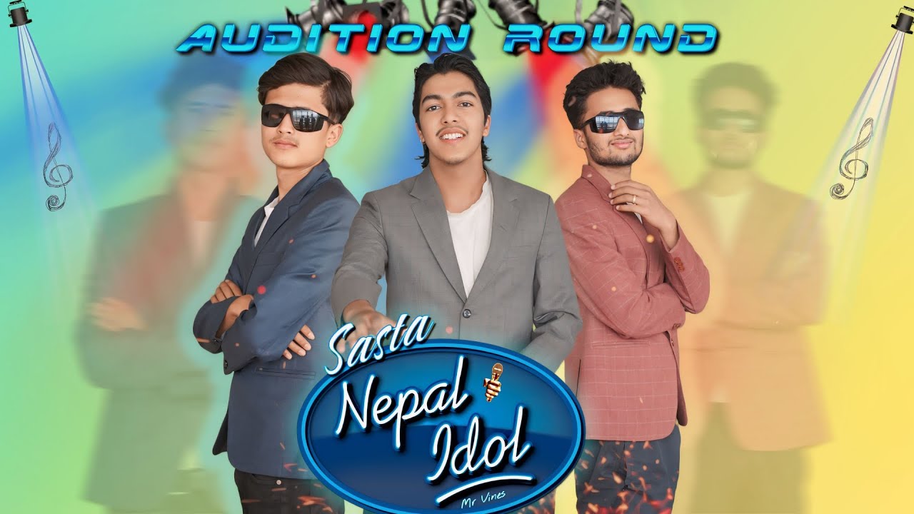 SASTA NEPAL IDOL / MR VINES - YouTube