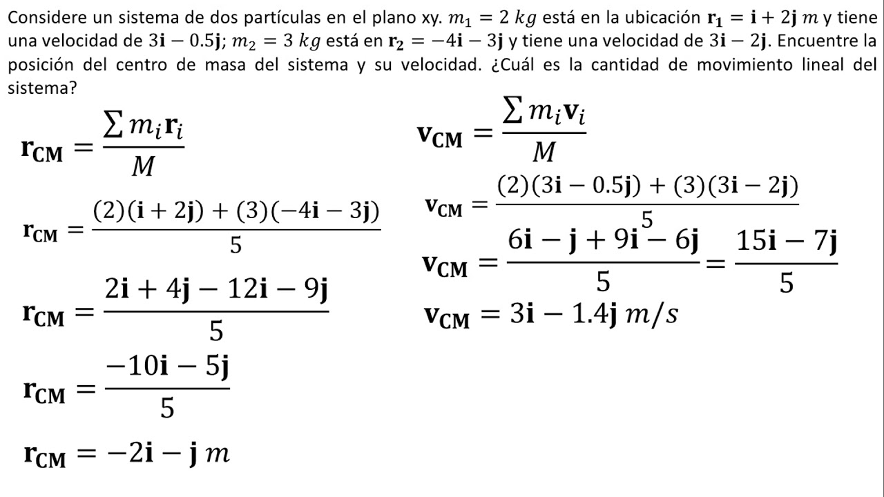 Física | Movimiento de un sistema de partículas | Ejemplo 2 - YouTube