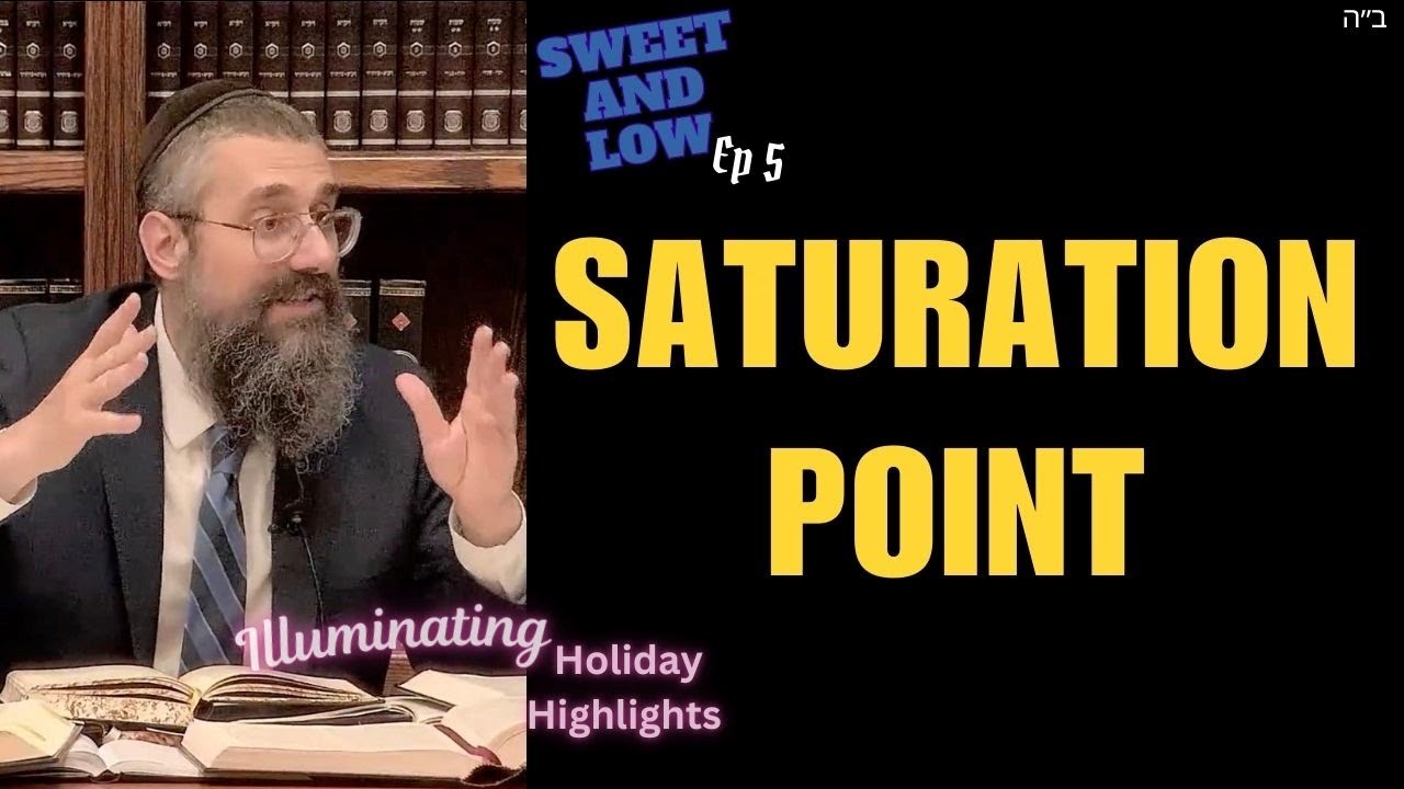 "Saturation Point" this is Episode Five of "Sweet 'n Low" High Holiday ...