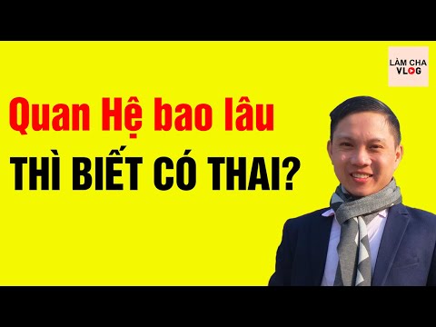 Quan Hệ Bao Nhiêu Ngày Thì Biết Có Thai? Dấu Hiệu Mang Thai Tuần Đầu