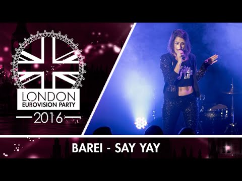 Barei - Say Yay (Spain) | LIVE | 2016 London Eurovision Party - YouTube
