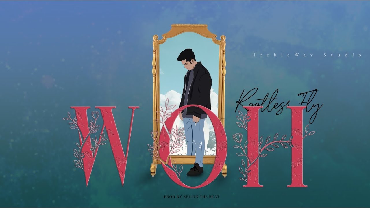 WOH | Rootless Fly | Prod by Sez on the Beat |(Official Music Video ...