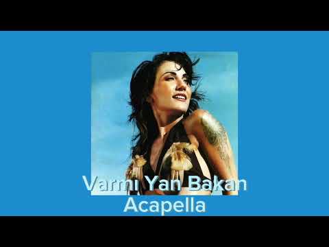 Özlem Tekin-Var Mı Yan Bakan Acapella