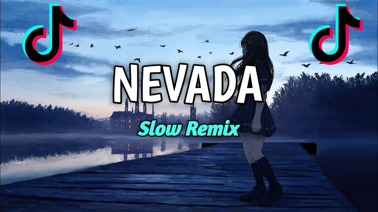 Dj Slow‼️ Vicetone_Nevada | Slowed Remix - YouTube