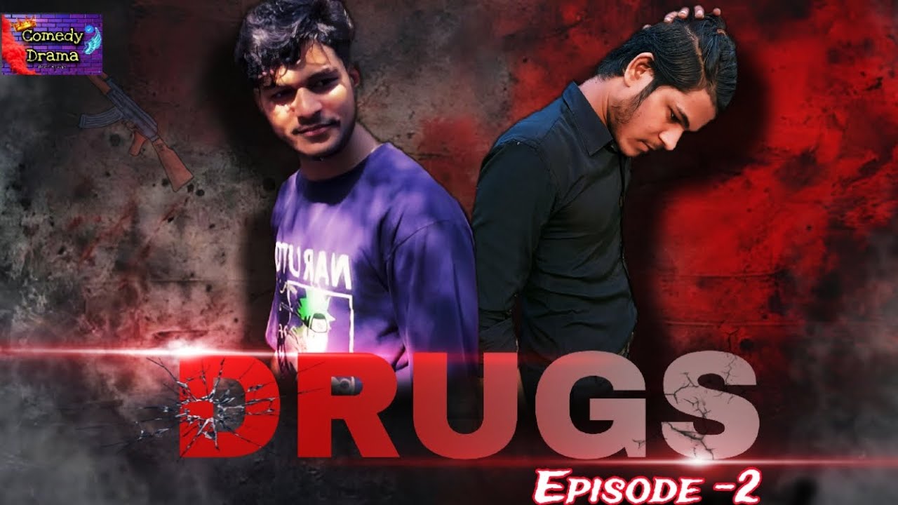 DRUGS | EPISODE : 02 | Comedy Drama | M.T Mathur - YouTube