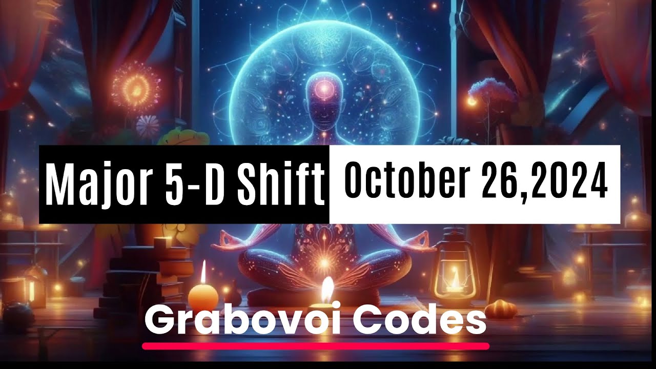 Powerful Grabovoi Codes for October 26, 2024 | Transformation & 5D ...