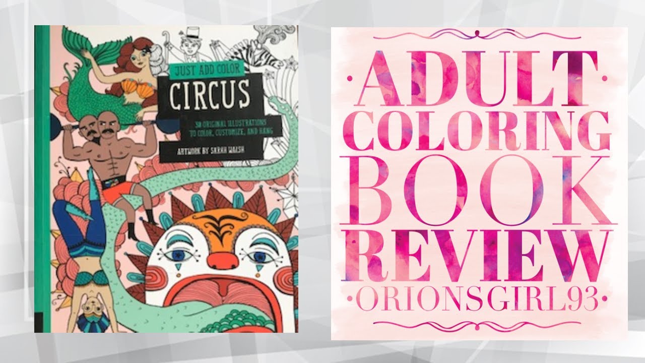 Just Add Color Circus Review by Sarah Walsh - YouTube