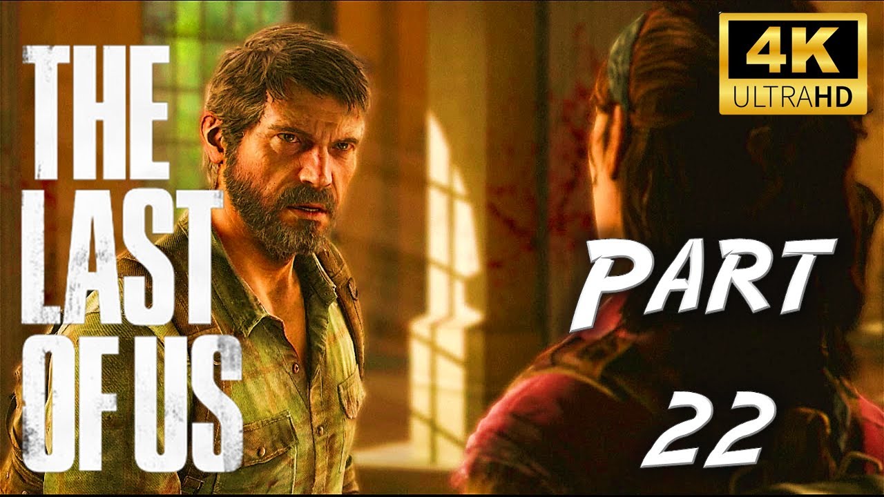 ''What Happens Now?'' The Last of Us Gameplay (Best Moments) (Part 22 ...