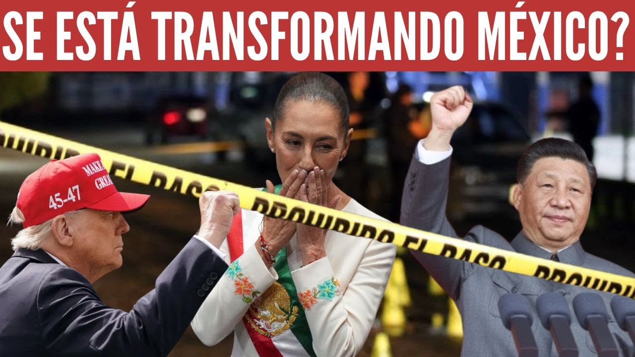 ¿SE ESTÁ TRANSFORMANDO MÉXICO? - YouTube