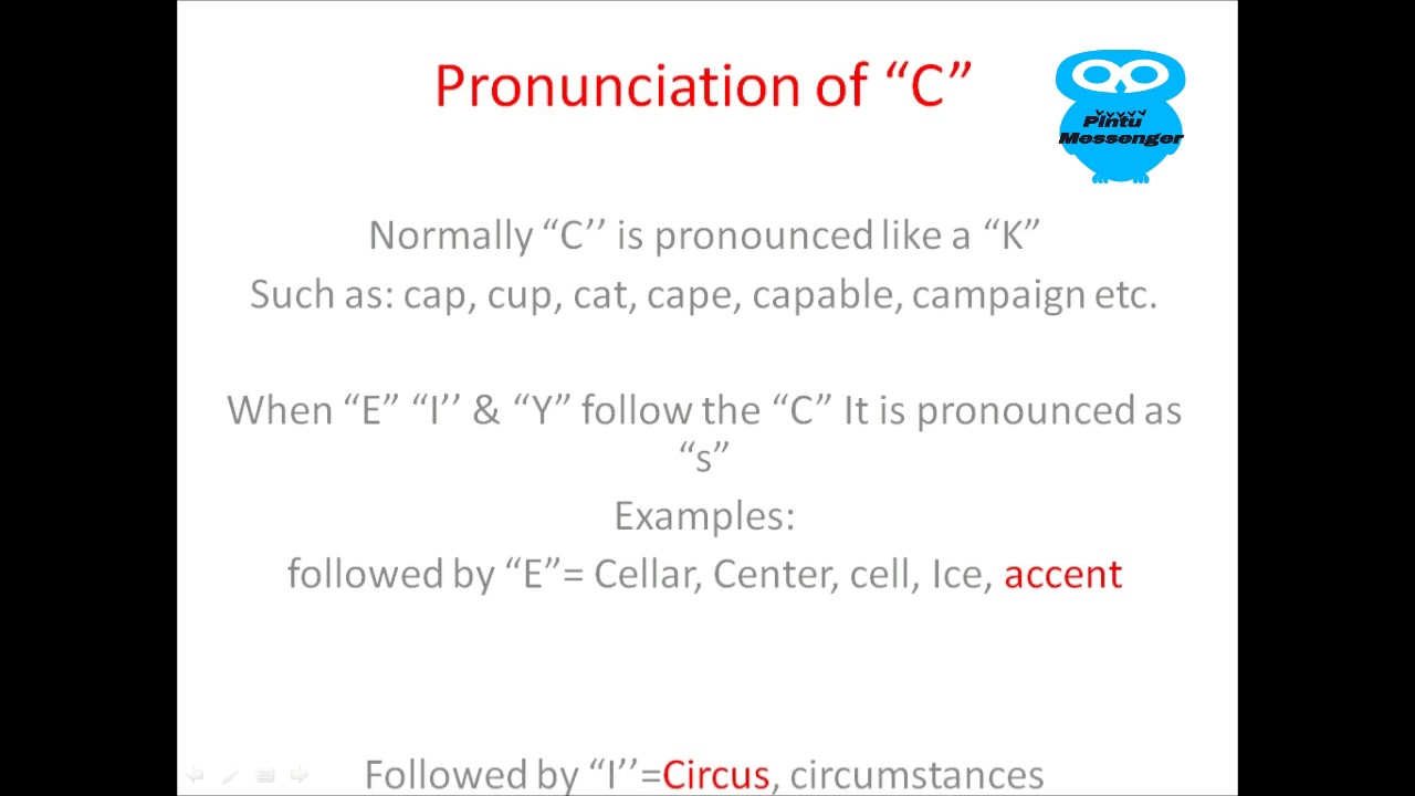 Pronunciation of ''C'' as ''S'' and ''K'' - YouTube