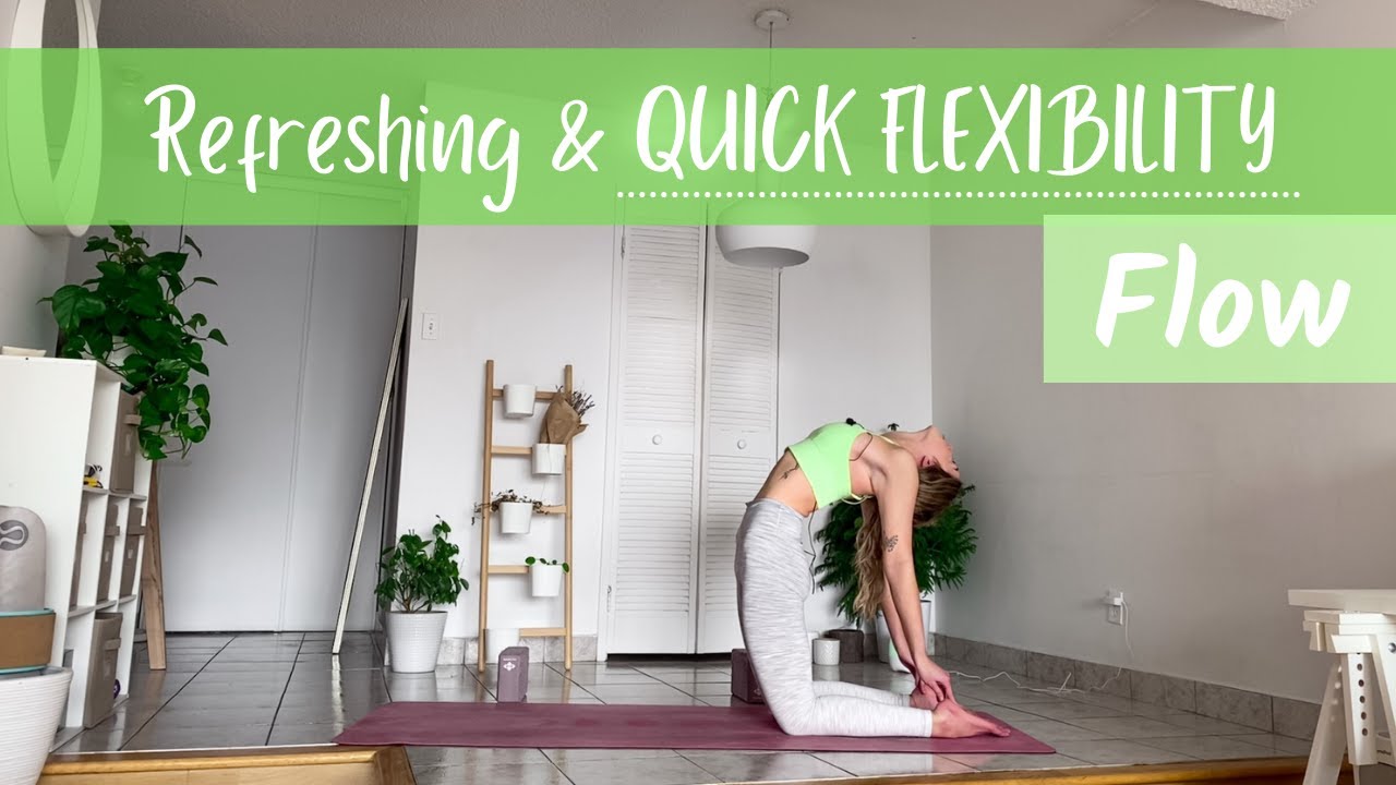 REFRESHING & QUICK FLEXIBILITY Yoga Flow- ALL LEVELS - YouTube
