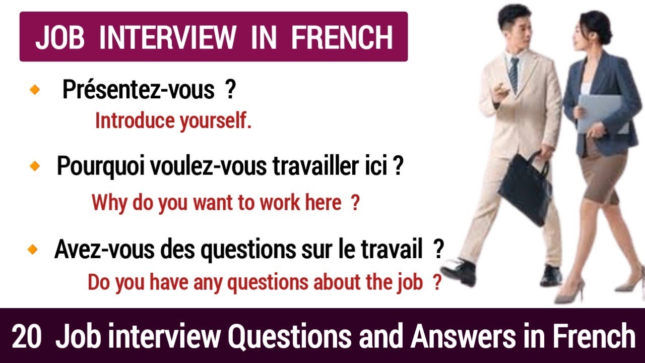 Job Interview Questions and Answers in French !! Entretien d'embauche ...