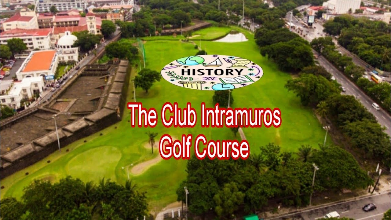 The Intramuros Golf Course sa Maynila ️ - YouTube