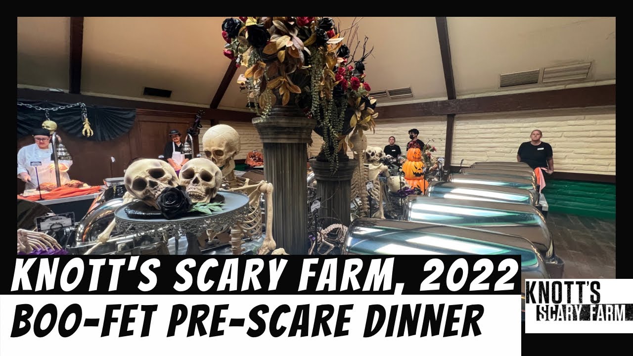 Knott’s Scary Farm Boo-fet Pre-Scare Dinner 2022 - YouTube