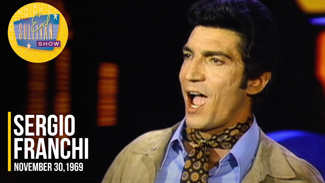 Sergio Franchi "The Song Of Santa Vittoria (Stay)" on The Ed Sullivan ...