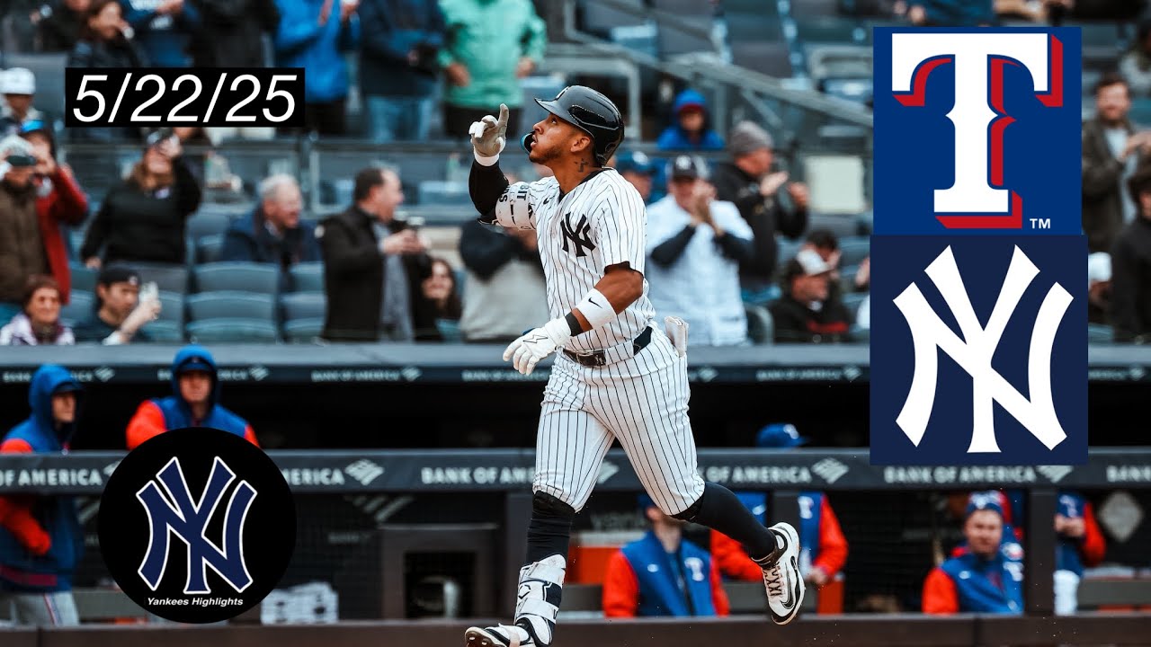 Texas Rangers Vs New York Yankees 5/22/25 Game Highlights - YouTube