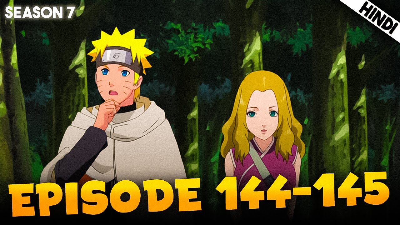 Naruto Shippuden EPISODE 144 -145 Explained In हिंदी - YouTube