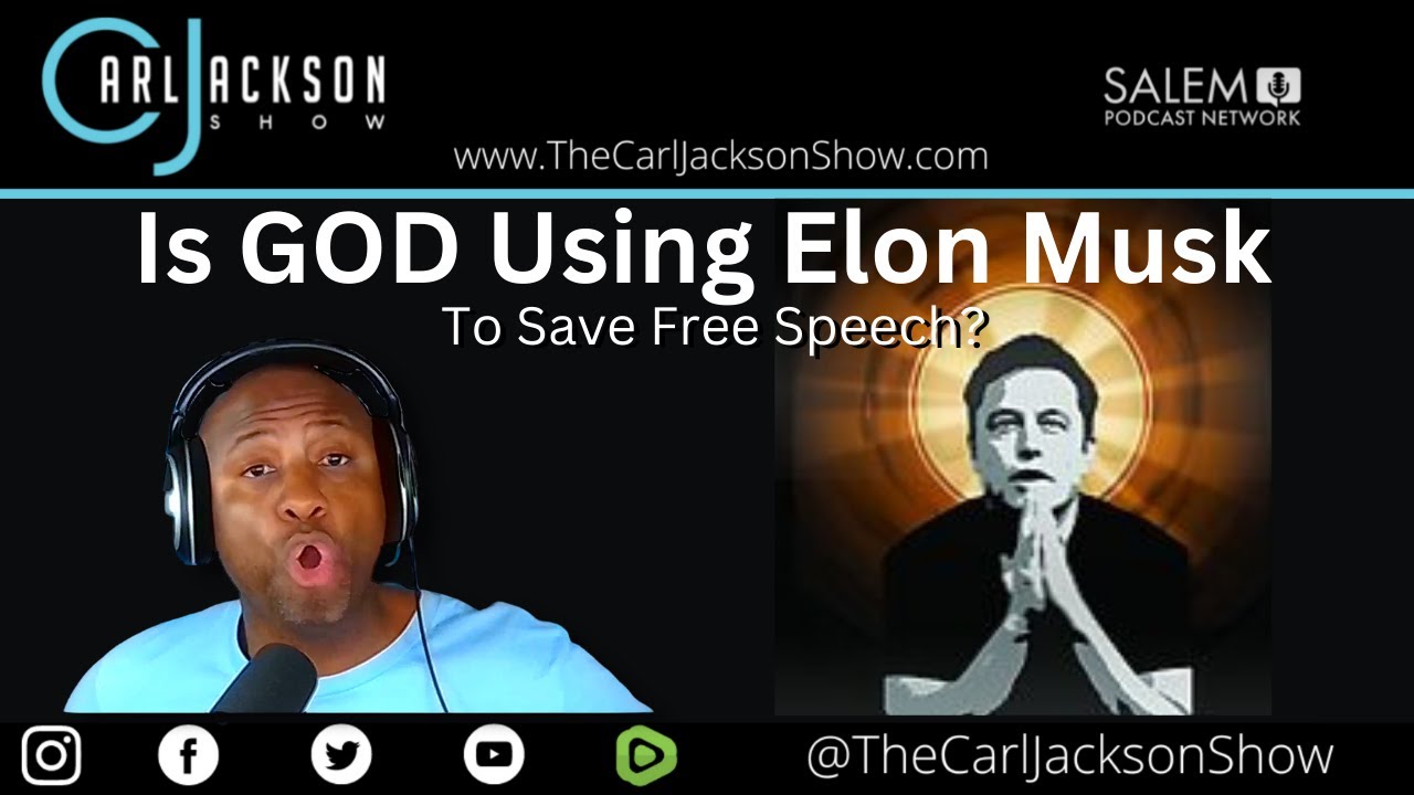Is GOD Using Elon Musk To Save Free Speech? - YouTube