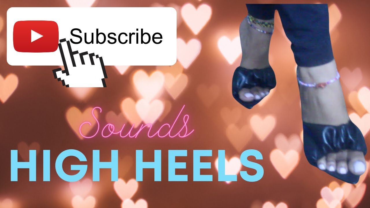 High Heel Sounds ASMR - YouTube