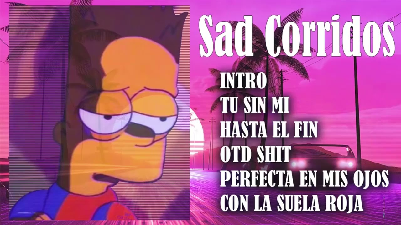 Sad Corridos - Triste Amor 💔 Sad Romanticas Tumbadas 2021 💔 Junior H ...