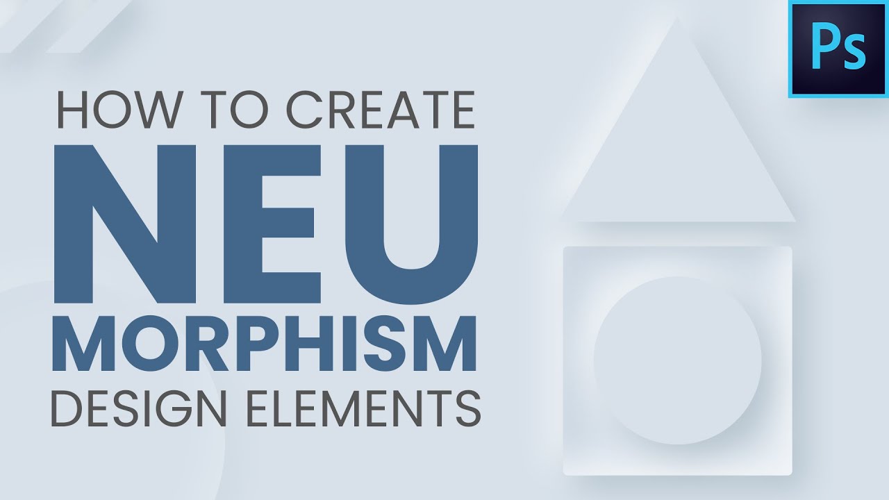 How to create Neumorphism in Photoshop | Photoshop Design Tutorial ...