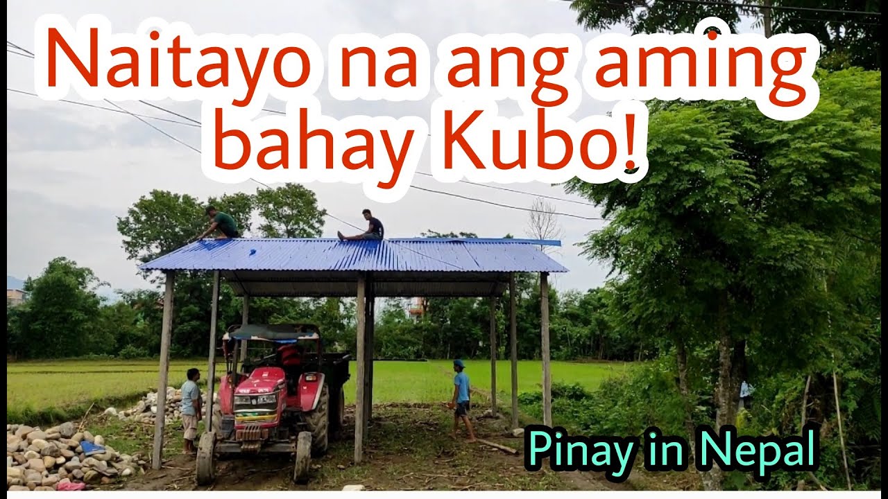 Naitayo na ang aming bahay Kubo! - YouTube