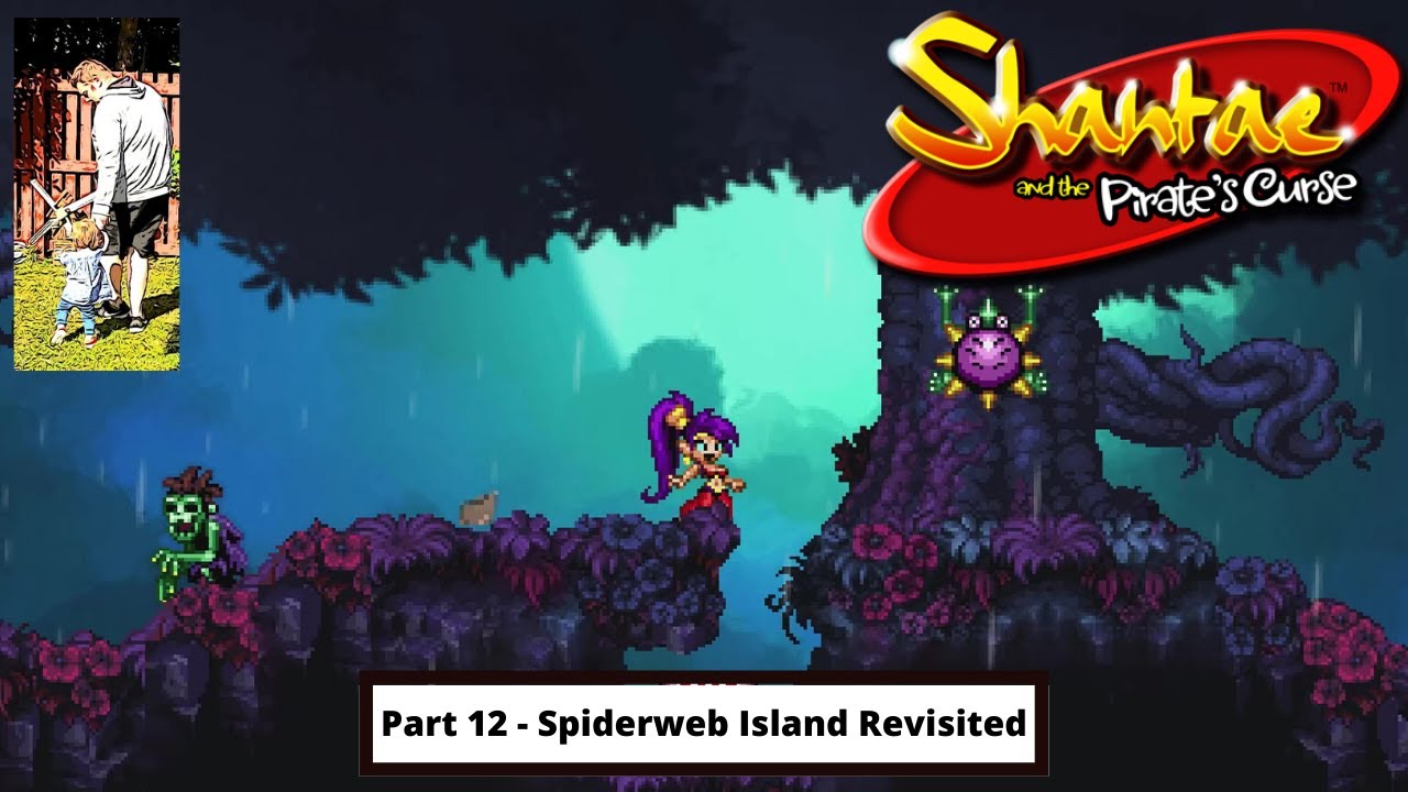 Shantae and The Pirate's Curse: Part 12 -100%Walkthrough/Achievement ...