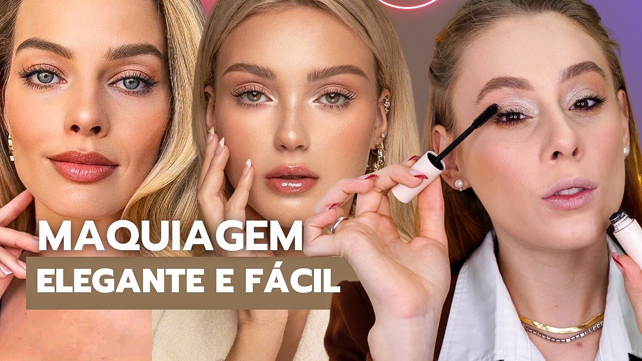COMO FAZER UMA MAQUIAGEM SIMPLES E ELEGANTE - YouTube