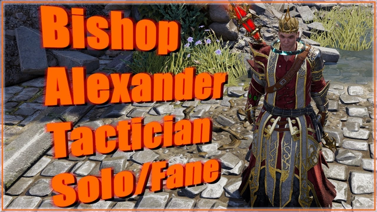 Divinity: Original Sin 2 - Bishop Alexander [Solo/Tactician/Fane] - YouTube