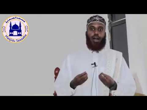 Xaaska Wanaagsan* Sheikh Maxamed Macalin Abshir - YouTube