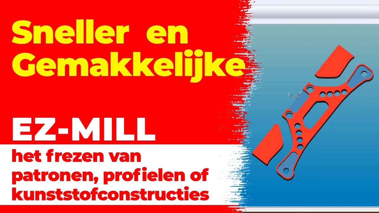 v2023 EZ-Mill Easy Programming www.ezcam.eu EZCAM - Snelle en ...