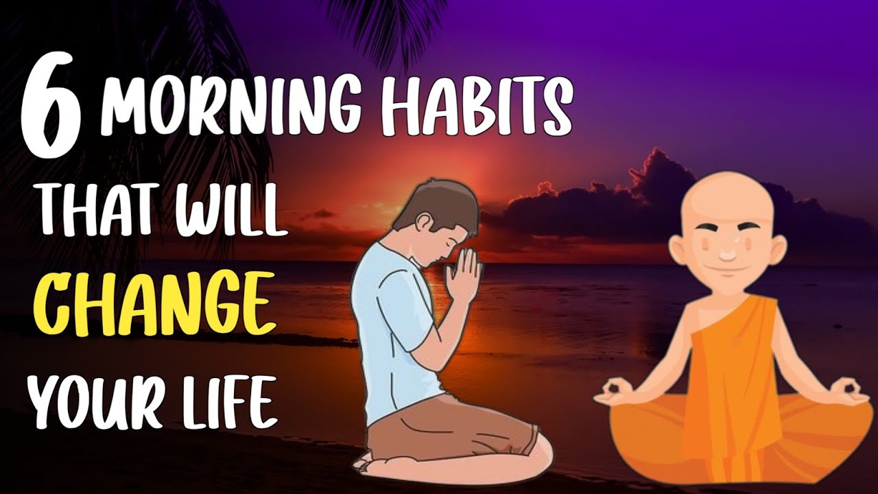 A POWERFUL BUDDHIST STORY ON LIFE CHANGING MORNING HABITS | Buddhist ...