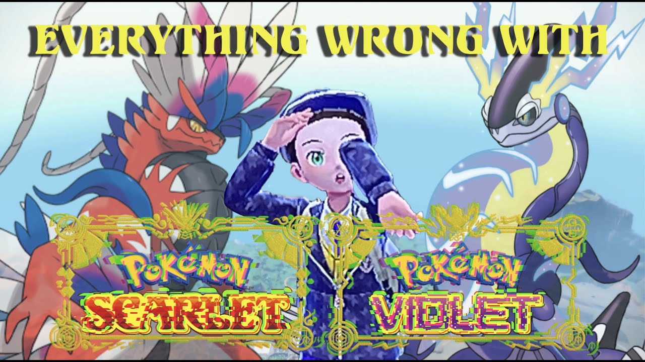 Everything Wrong With Pokemon Scarlet and Violet in 50 Minutes - YouTube