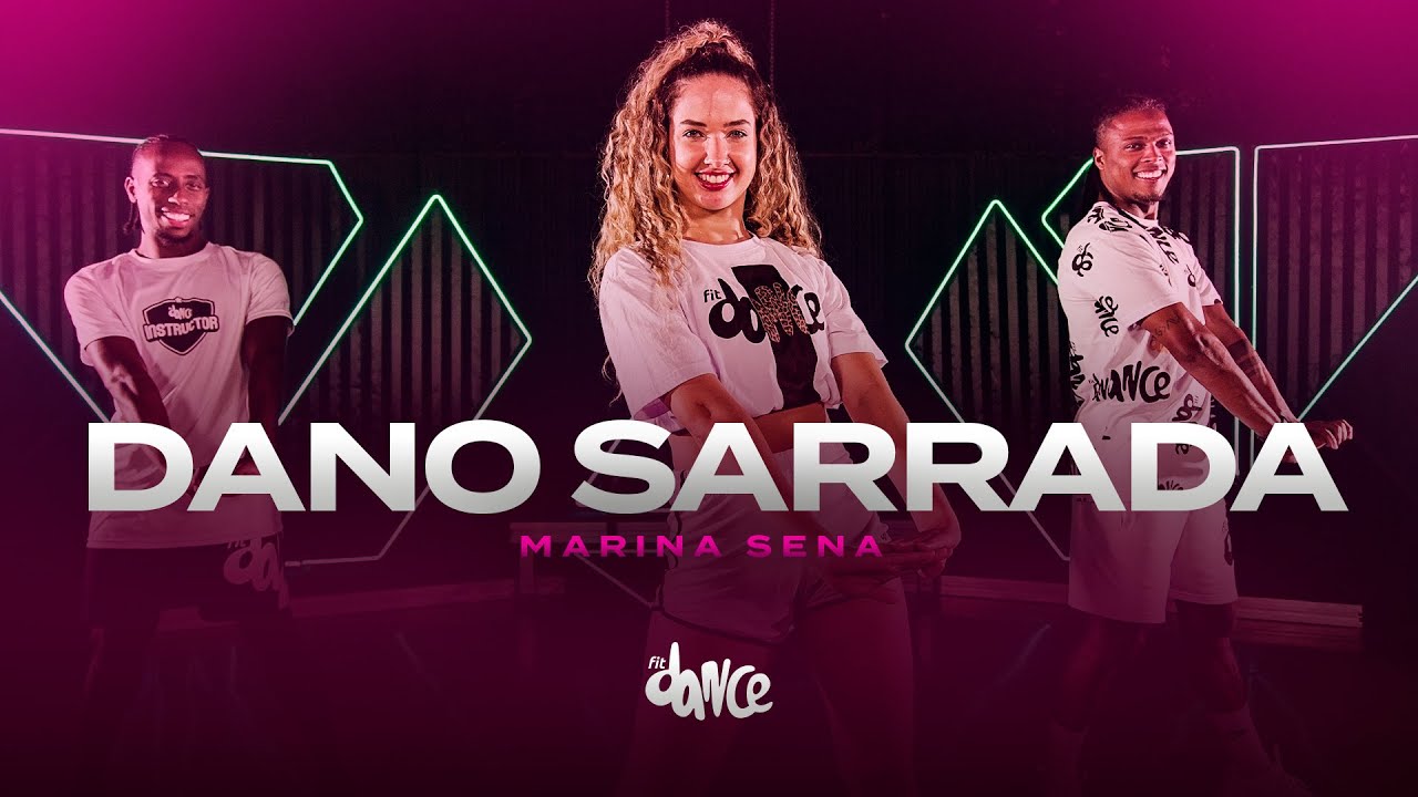 Dano Sarrada - Marina Sena | FitDance (Coreografia) - YouTube