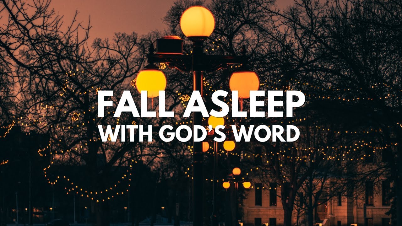 Fall Asleep with Scriptures and Prayer | 4 Hour Soaking Instrumental ...