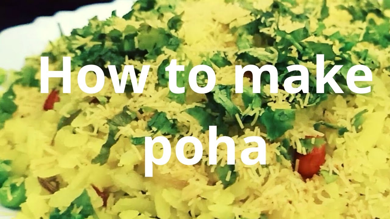 How to prepare Poha for breakfast. Poha Kaise banaye! Simple way to ...