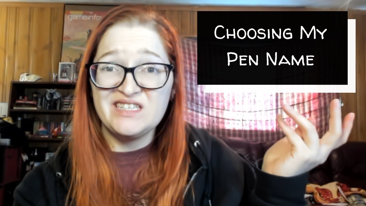 Choosing My Pen Name YouTube choosing-my-pen-name-youtube